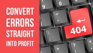 Five Efficient 404 Pages Tips: Convert Errors Straight into Profit