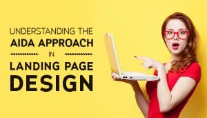 Understanding the AIDA Approach in Landing Page Design